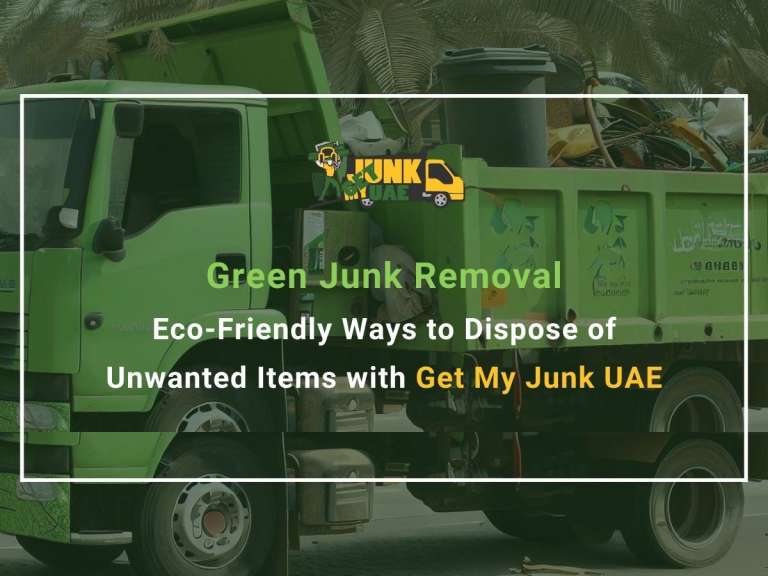 Green Junk Removal: Eco-Friendly Ways to Dispose of Unwanted Items with ...
