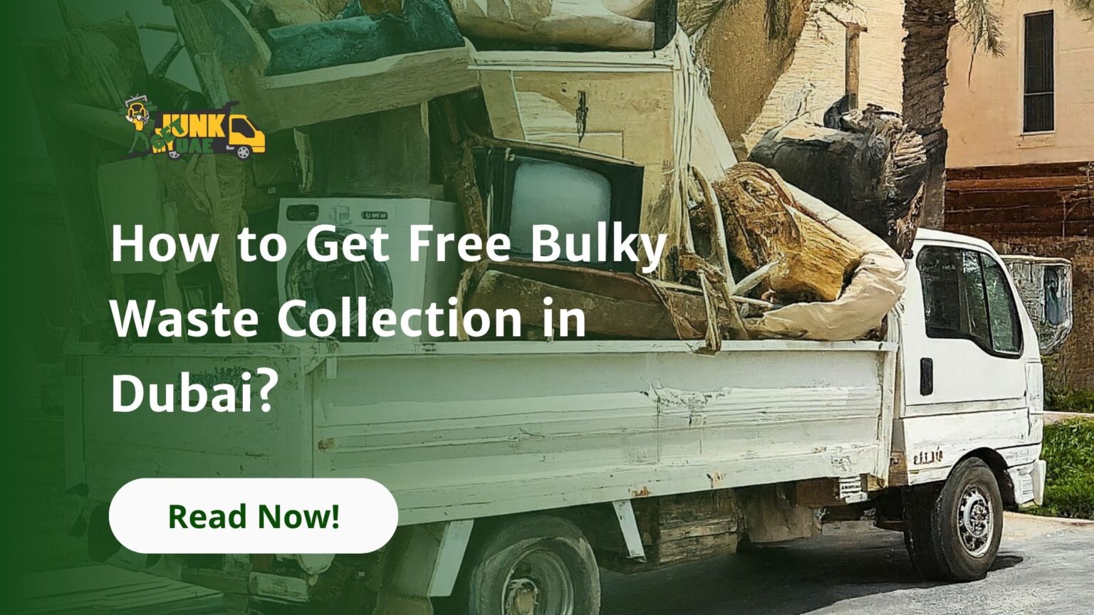 Book Free Bulky Waste Collection in Dubai Via WhatsApp!